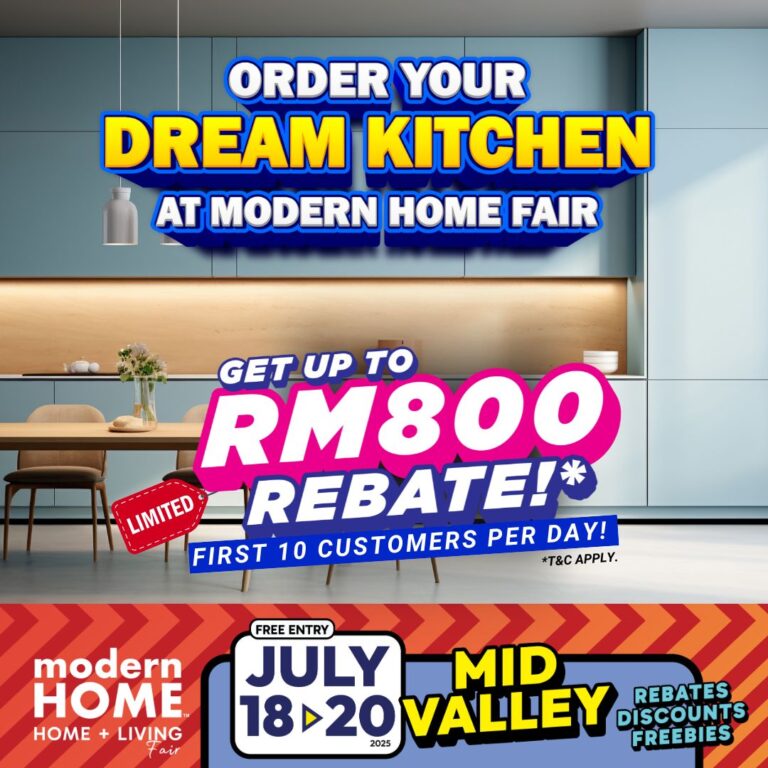 July 2025 Modern Home Fair at Mid Valley KL - Free Entry
